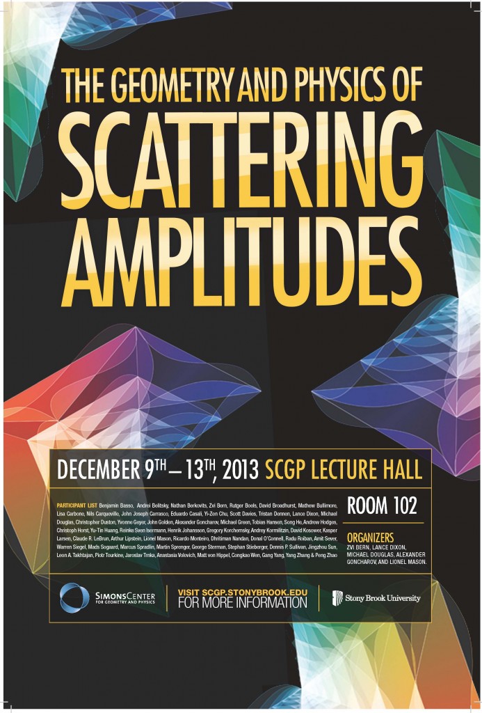 The Geometry and Physics of Scattering Amplitudes: December 9 – 13 ...