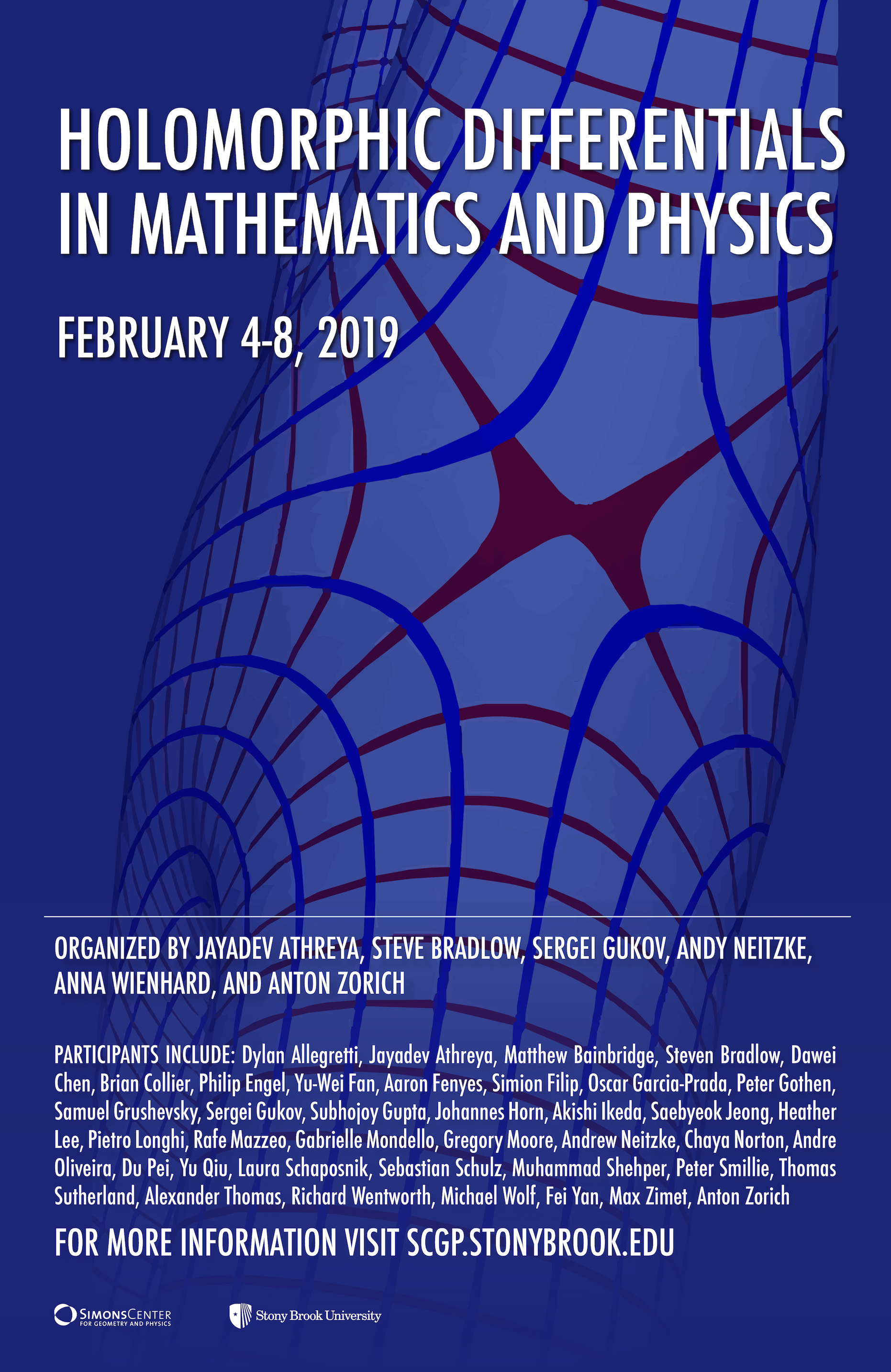 Holomorphic Differentials in Mathematics and Physics: February 4 – 8 ...