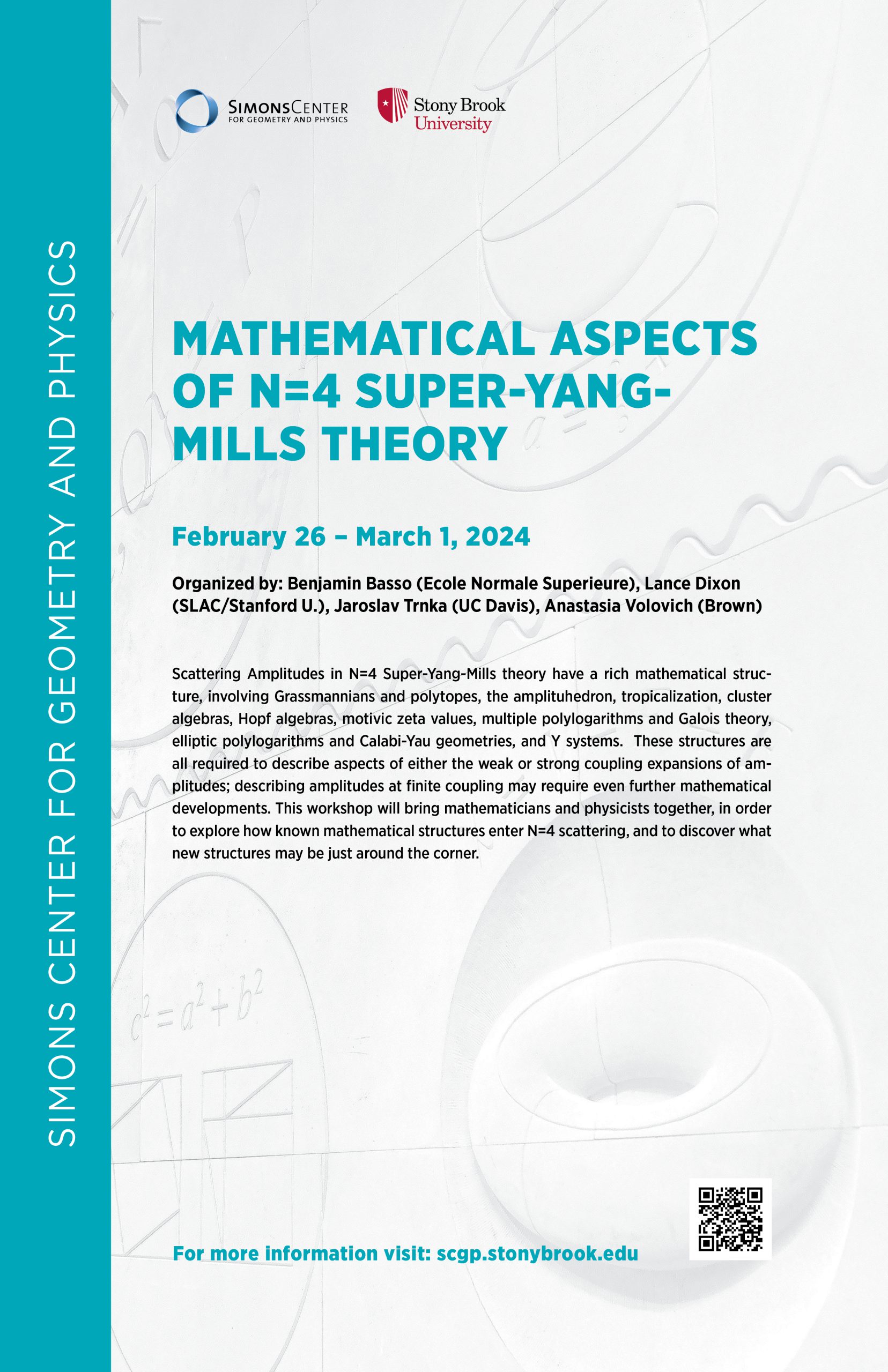Mathematical Aspects of N=4 Super-Yang-Mills Theory: February 26-March 1, 2024 – SCGP