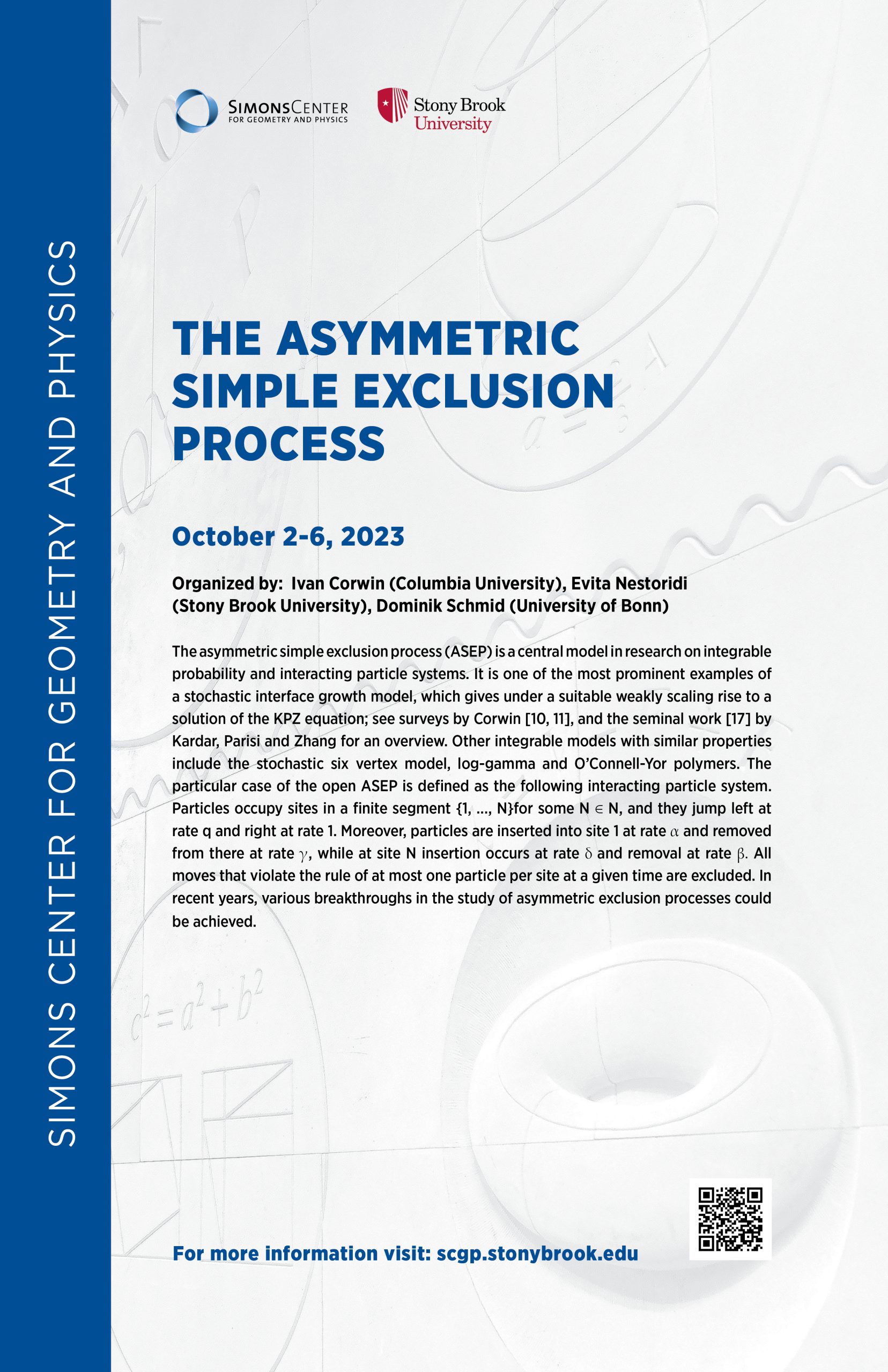 The Asymmetric Simple Exclusion Process: October 2-6, 2023 – SCGP