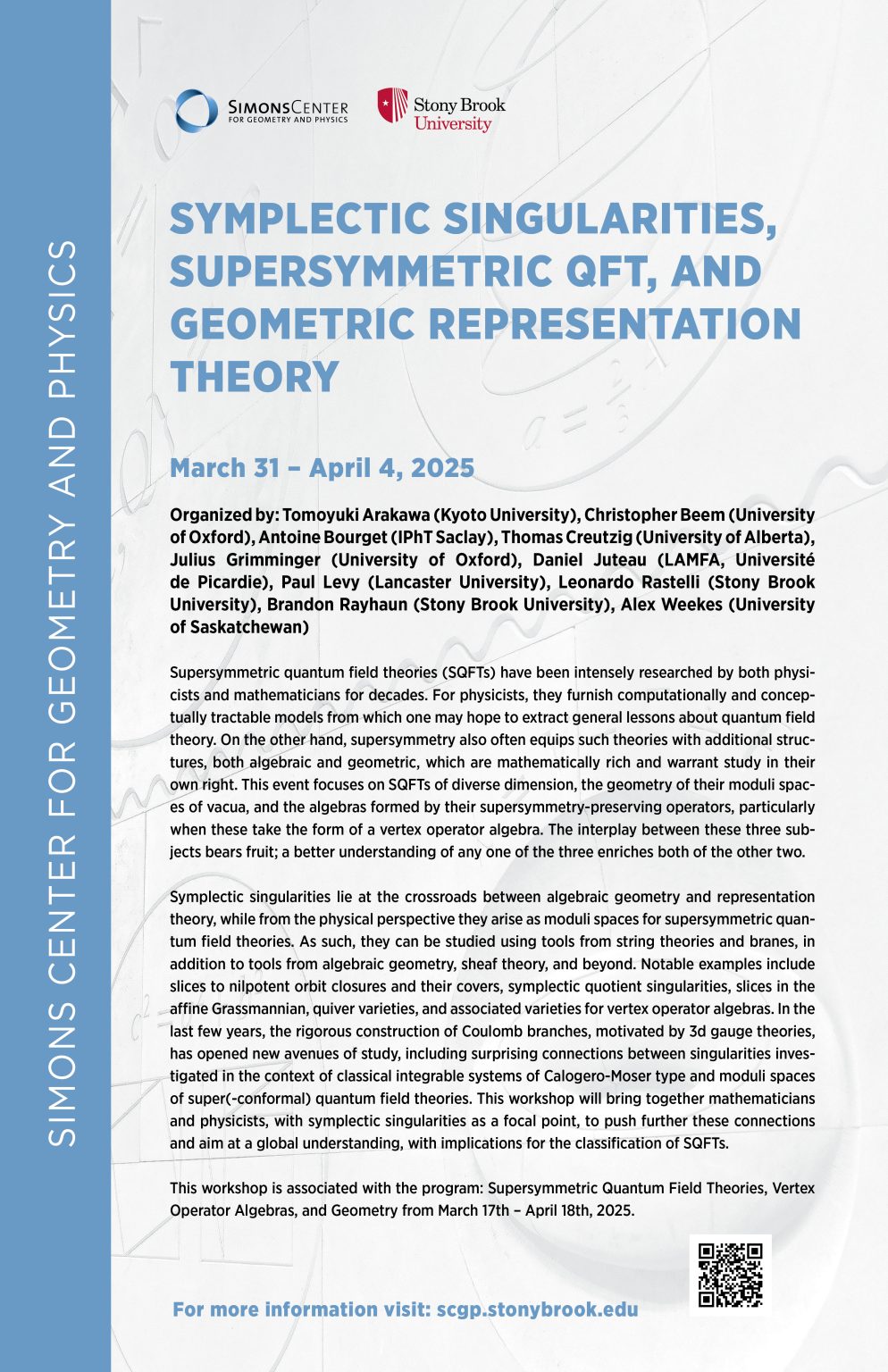 Symplectic Singularities, Supersymmetric QFT, and Geometric Representation Theory: March 31st ...