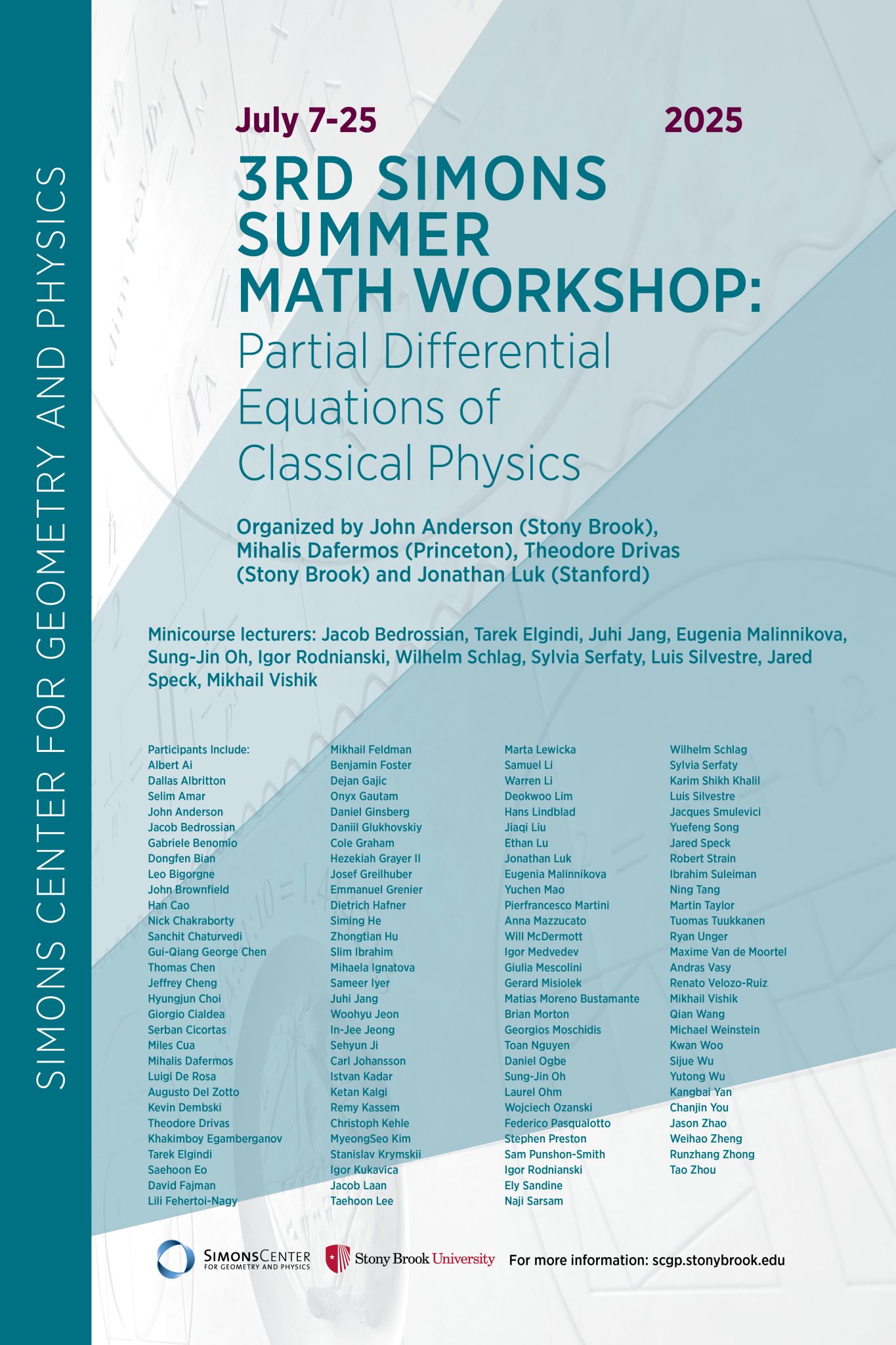 3rd Simons Math Summer Workshop: Partial Differential Equations of ...